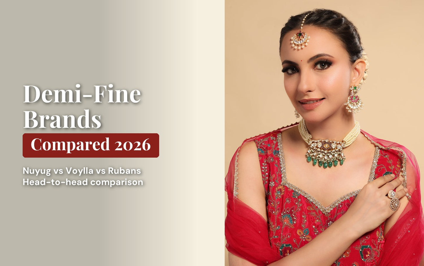 Nuyug vs Voylla vs Rubans — Best D2C Imitation Jewellery Brands India